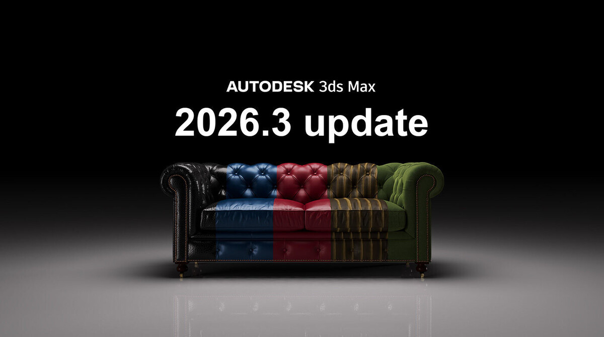 3ds Max 2026.3 | AREA JAPAN | Autodesk